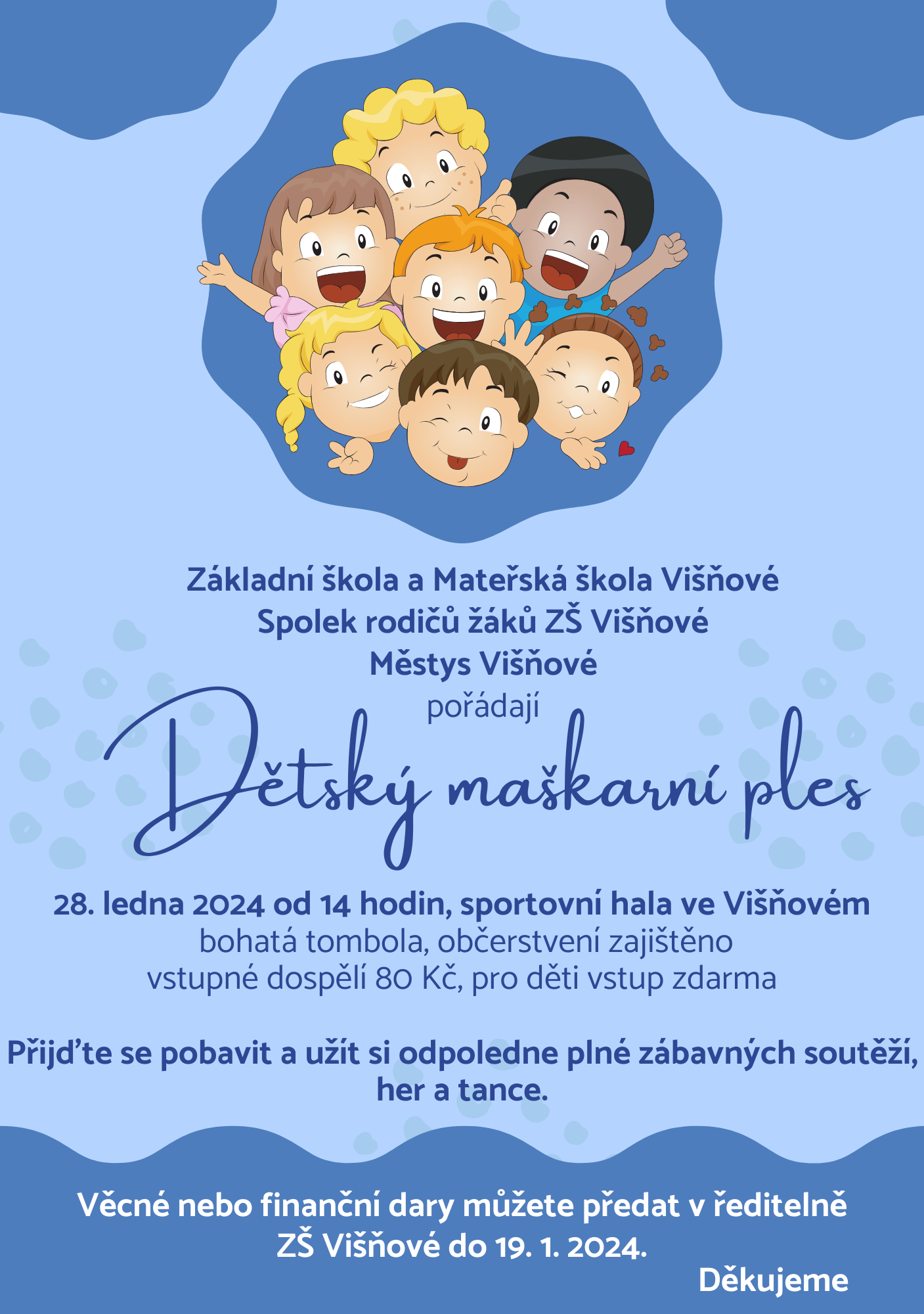 POZVÁNKA NA DĚTSKÝ MAŠKARNÍ PLES – Základní škola a Mateřská škola,